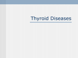 Thyroid disorders/diseases, a medical lecture.ppt