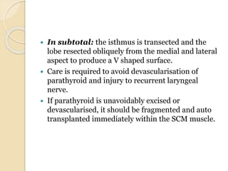 Thyroidectomy | PPTX