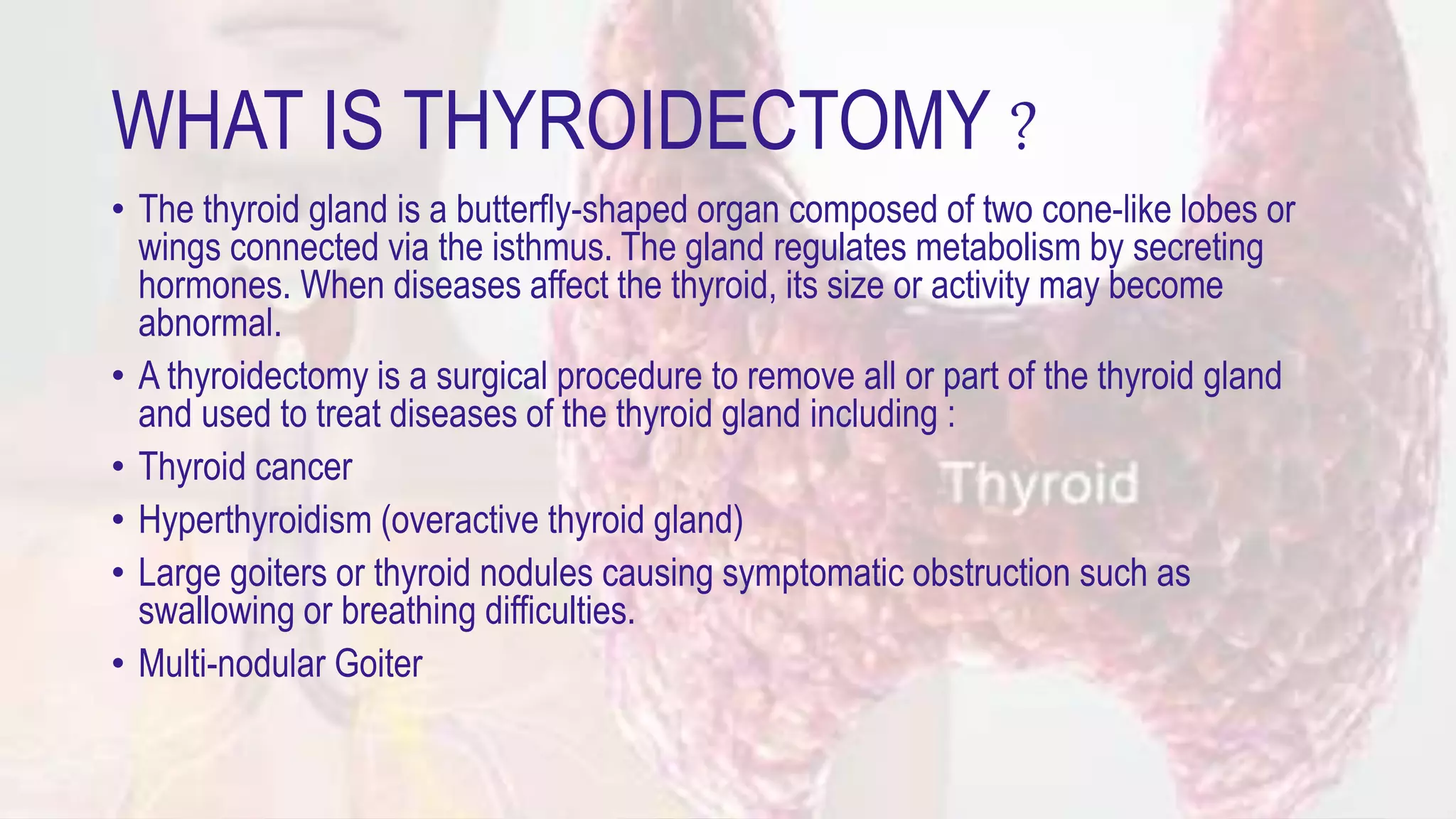 Thyroidectomy | PPTX