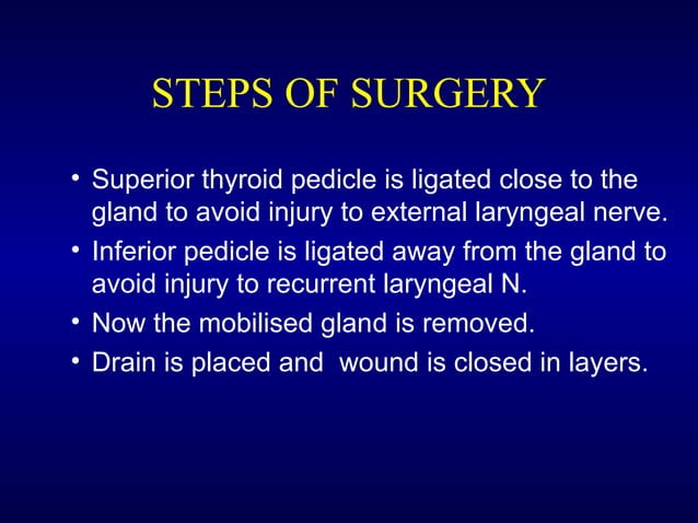 Detailed technique of Thyroidectomy .ppt