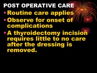THYROIDECTOMY Surgery and Surgical Nursing.ppt