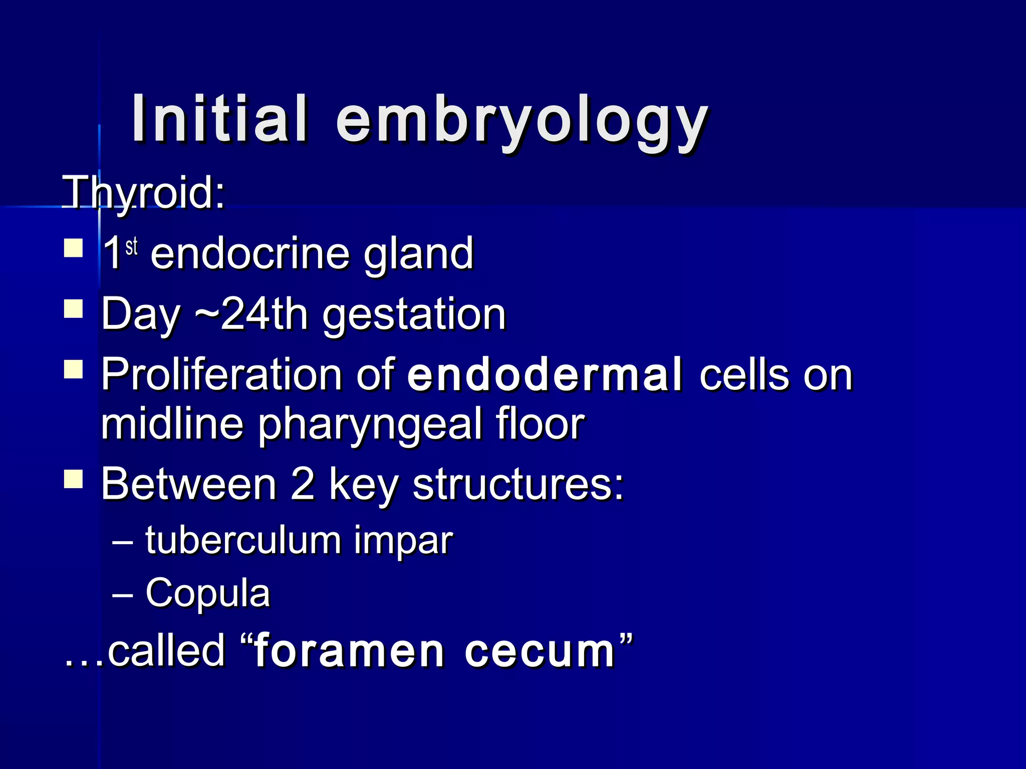 Thyroid embryology | PPT