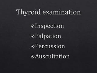 Thyroid exam copy.pptx