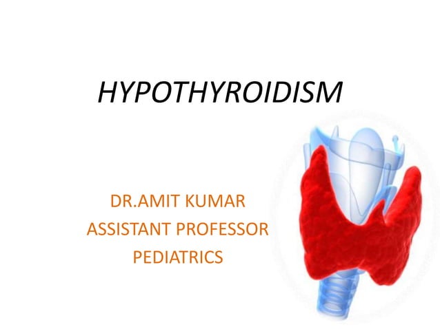 hypothyroidism | PPT