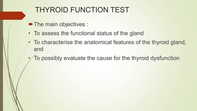 Thyroid function test | PPTX