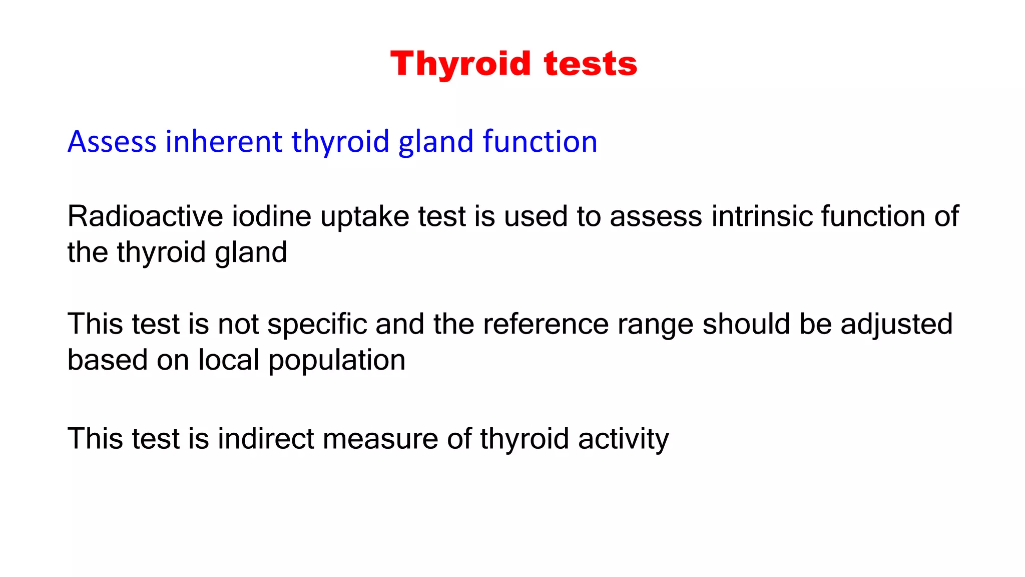 Thyroid function test- a detailed medical information | PPTX