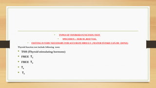 THYROID FUNCTION TEST,TFT.THYROID PROFILE TEST.pptx