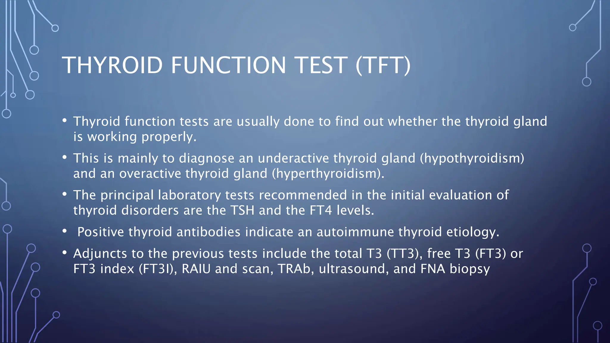 THYROID FUNCTION TEST | PPTX