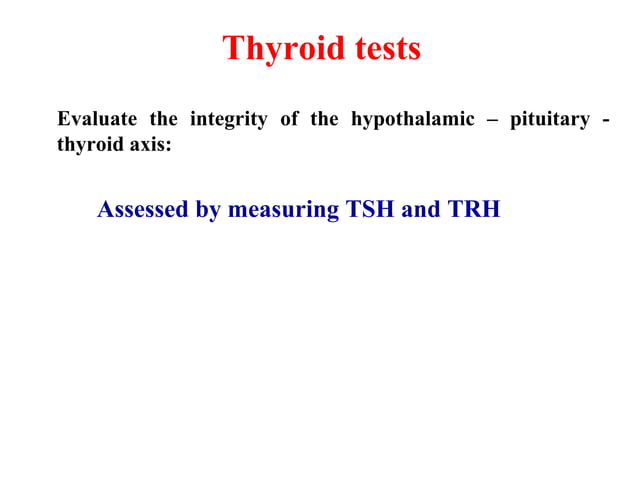 Thyroid function tests
