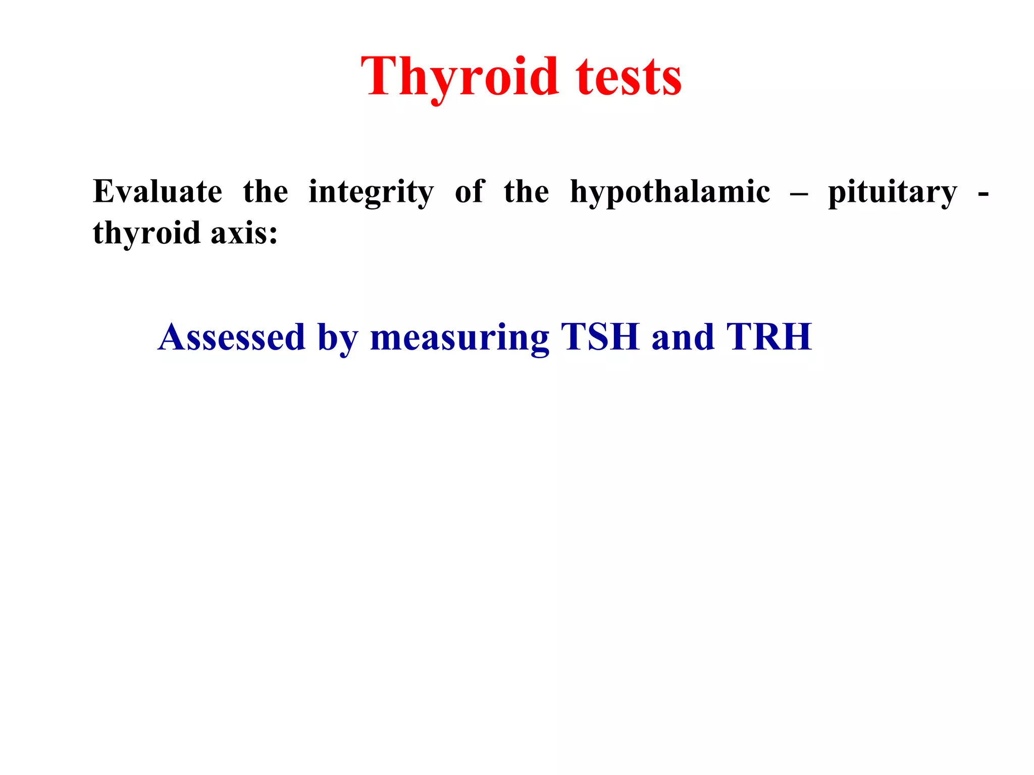 Thyroid Function Tests.ppt