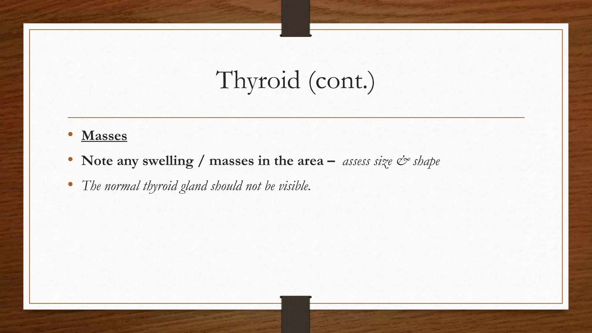 Thyroid gland examination | PPTX