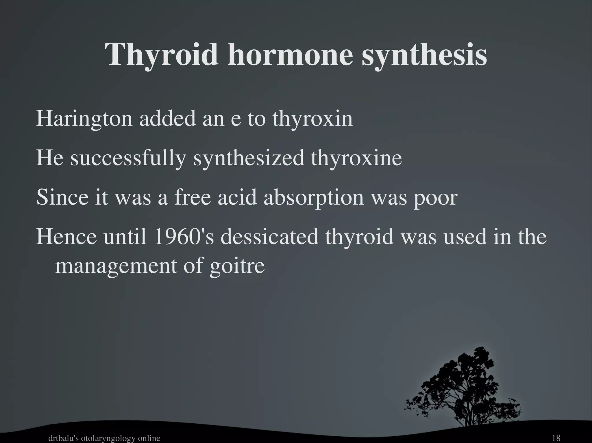Thyroid history | ODP | Thyroid Disorders | Endocrine and Metabolic ...