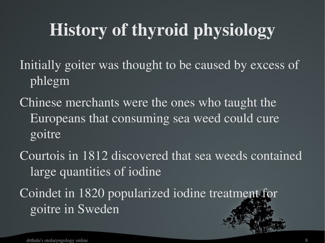 Thyroid history | ODP | Thyroid Disorders | Endocrine and Metabolic ...
