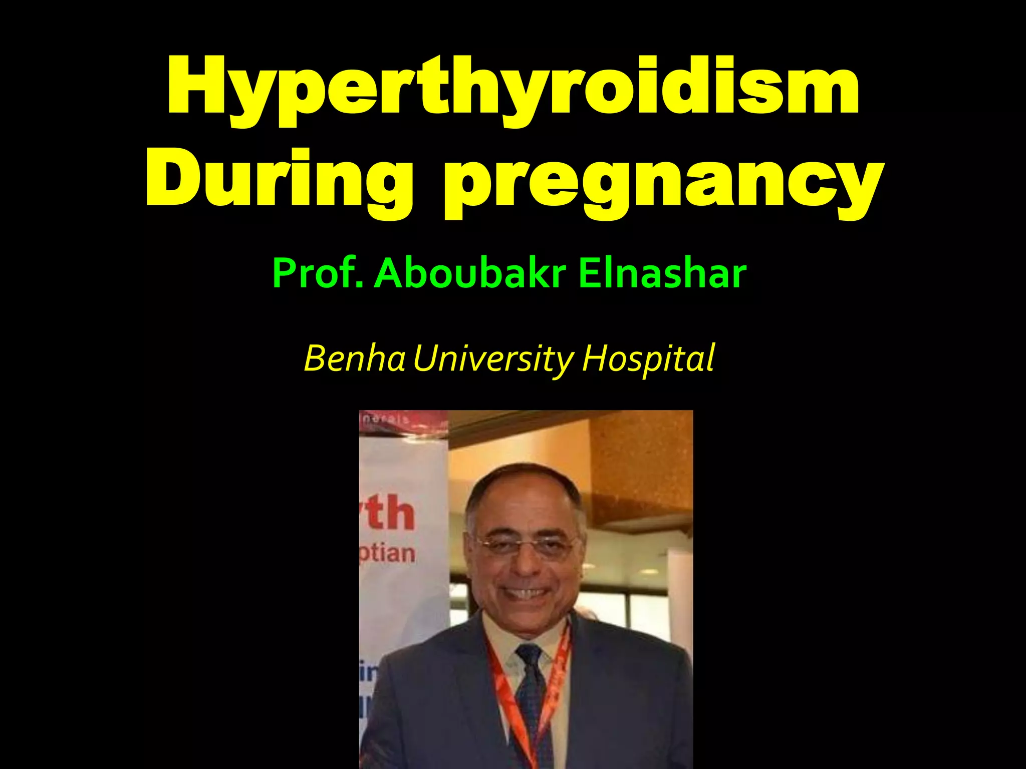 Hyperthyroidism During pregnancy | PDF