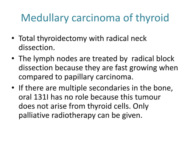 Treatment Thyroid malignancy | PPT