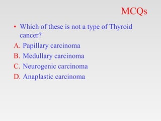 Thyroid malignancy MCQ.pptx
