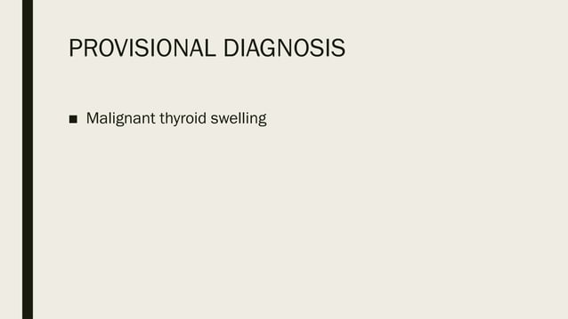Thyroid Malignancy Prototype Case Pptx