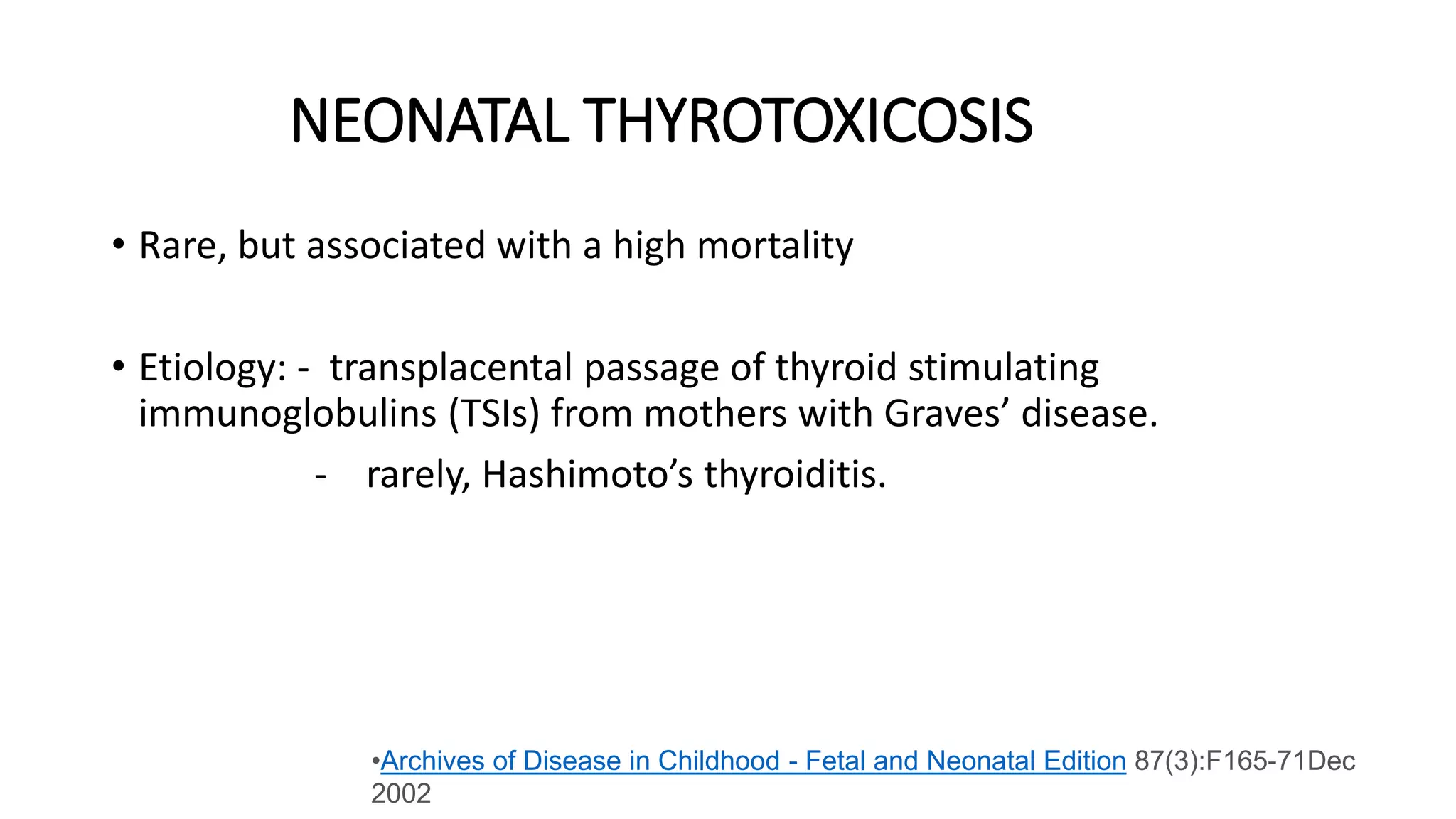 Thyroid disorders in neonate radha | PPTX