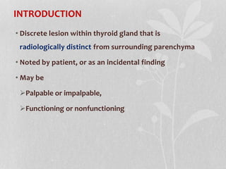 Approach to Thyroid nodule | PPTX