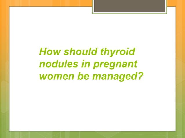 Thyroid nodule ATA guideline 2016 | PPTX
