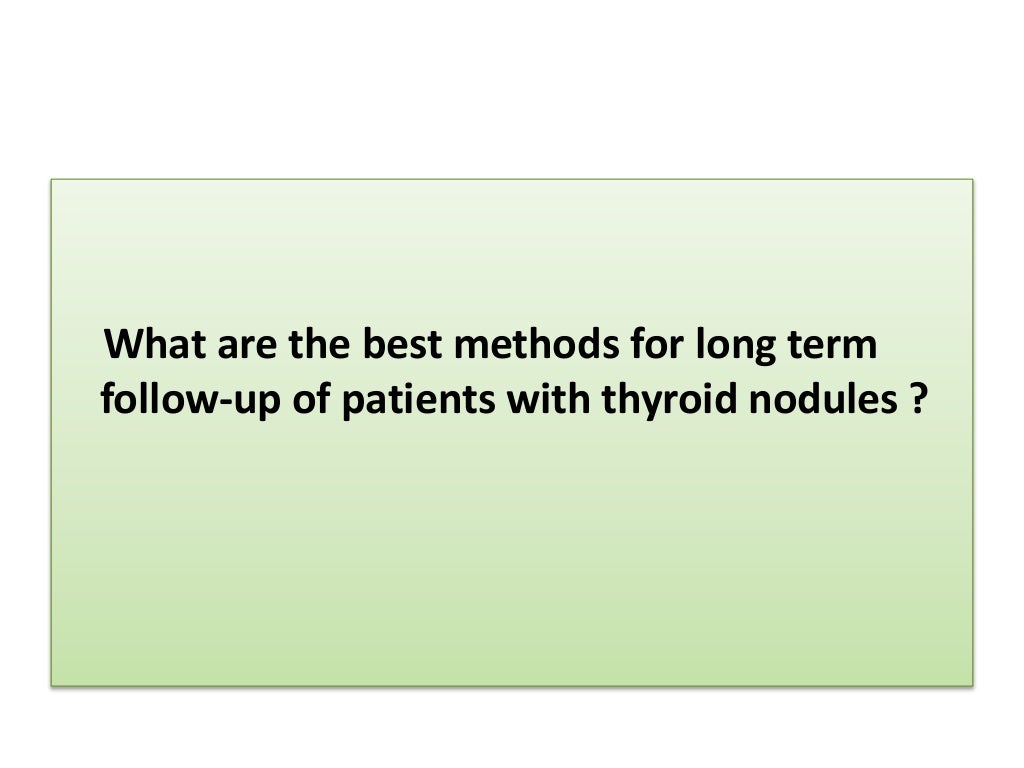 Thyroid Nodules Ata Guideline 2017