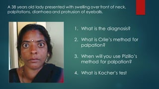 Thyroid OSCE presentation fr MBBS student | PDF