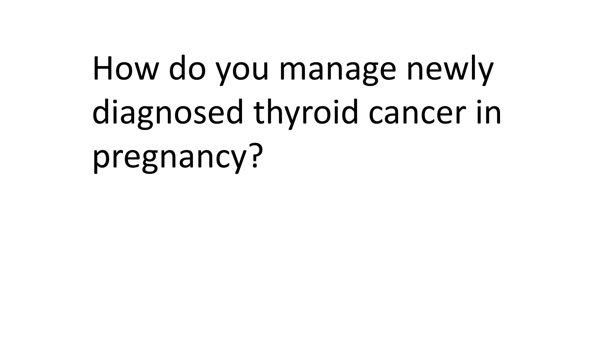 Thyroid Disorders in Obs & Gynae - Case based approach on ...