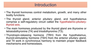 Thyroid hormones and their roles in clinical | PPT