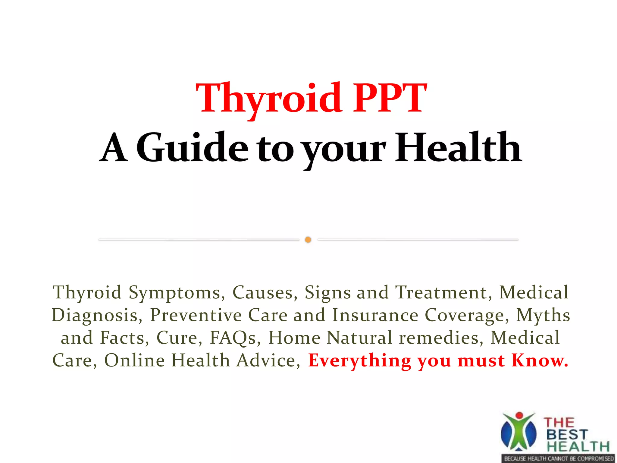 Thyroid ppt health advice | PPTX