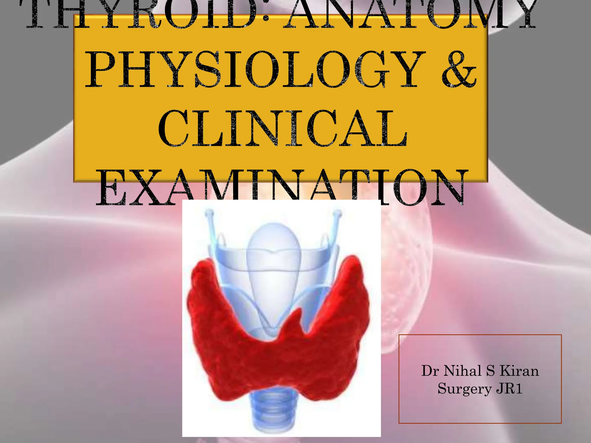 thyroid presentation.pptx