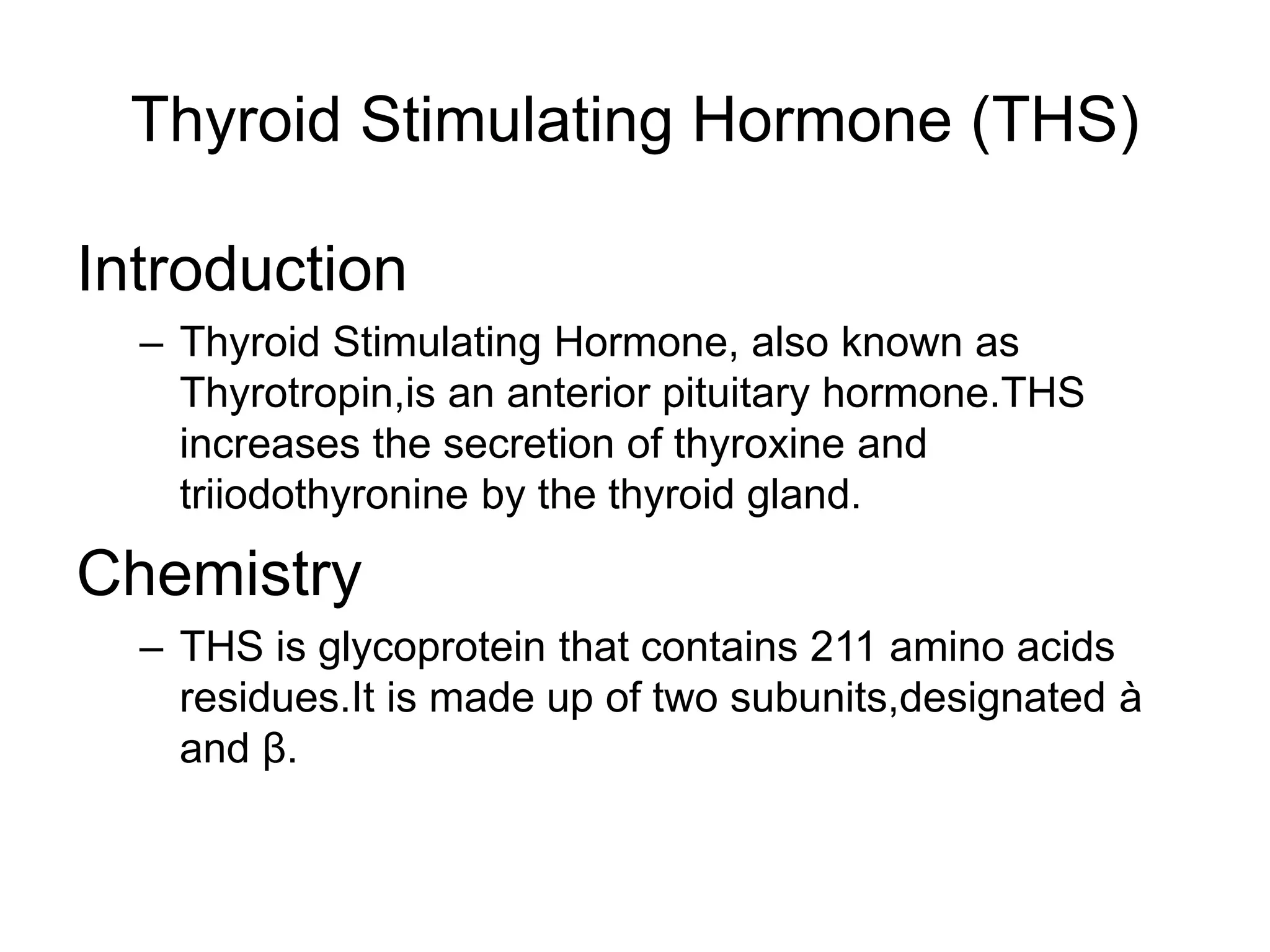 Thyroid Stimulating Hormone (THS).ppt