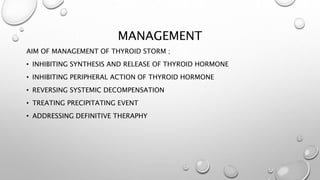 Thyroid storm | PPTX