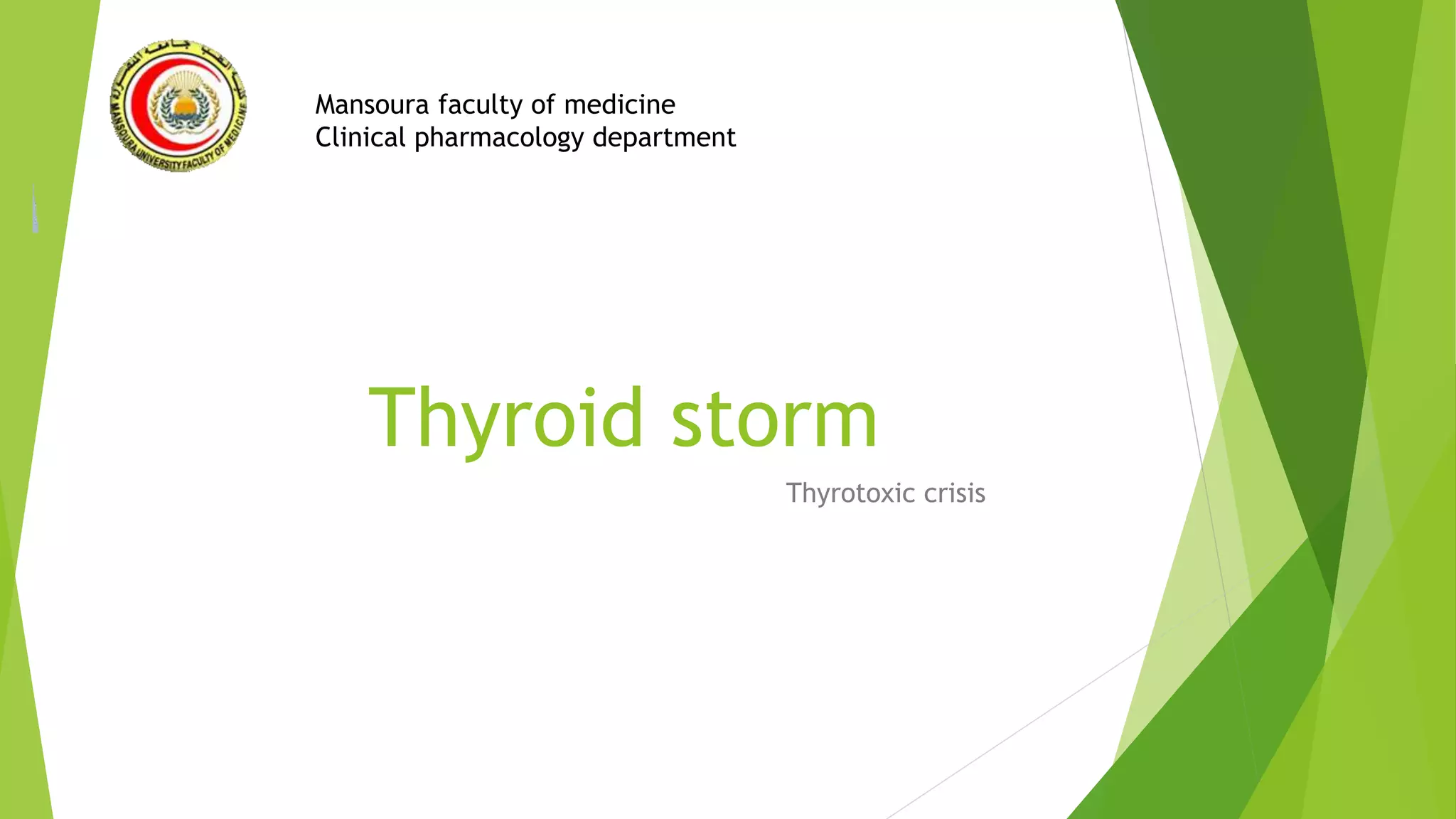 Thyroid storm | PPTX