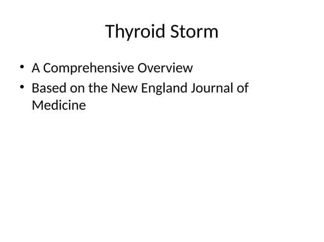 Thyroid_Storm_Presentation made by gpt a | PPTX