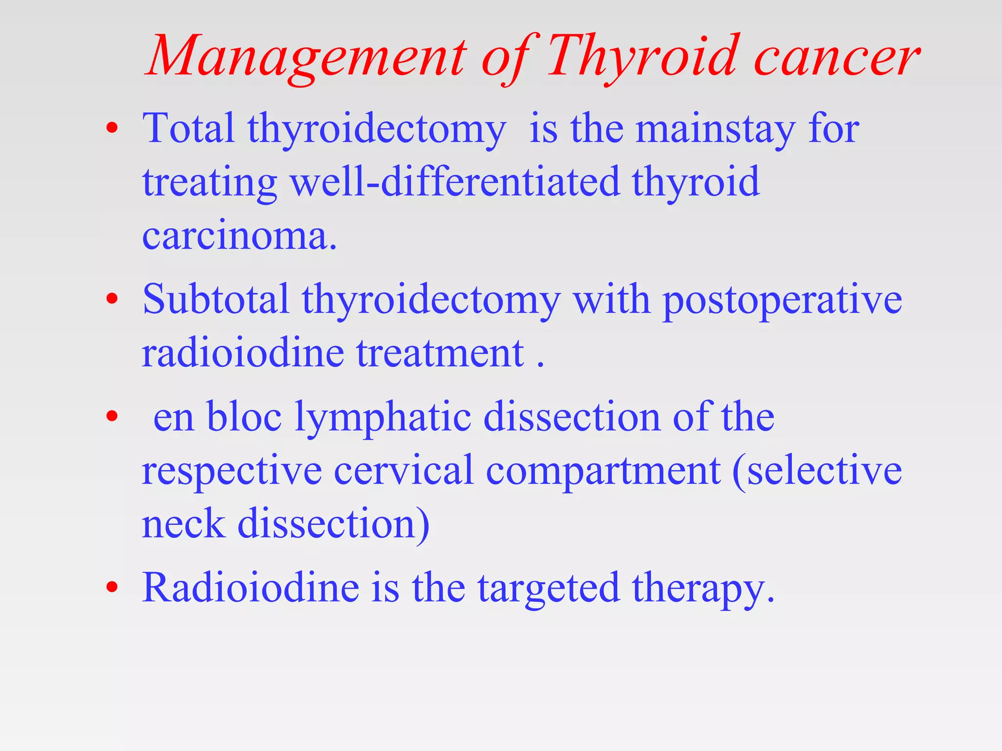 Thyroid surgery and mangement protocols.pptx