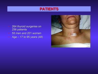 Thyroid Surgery by Mini-incision | PPT