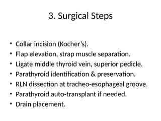 Thyroid_Surgery_Overview-2 thyroid surgeries | PPTX