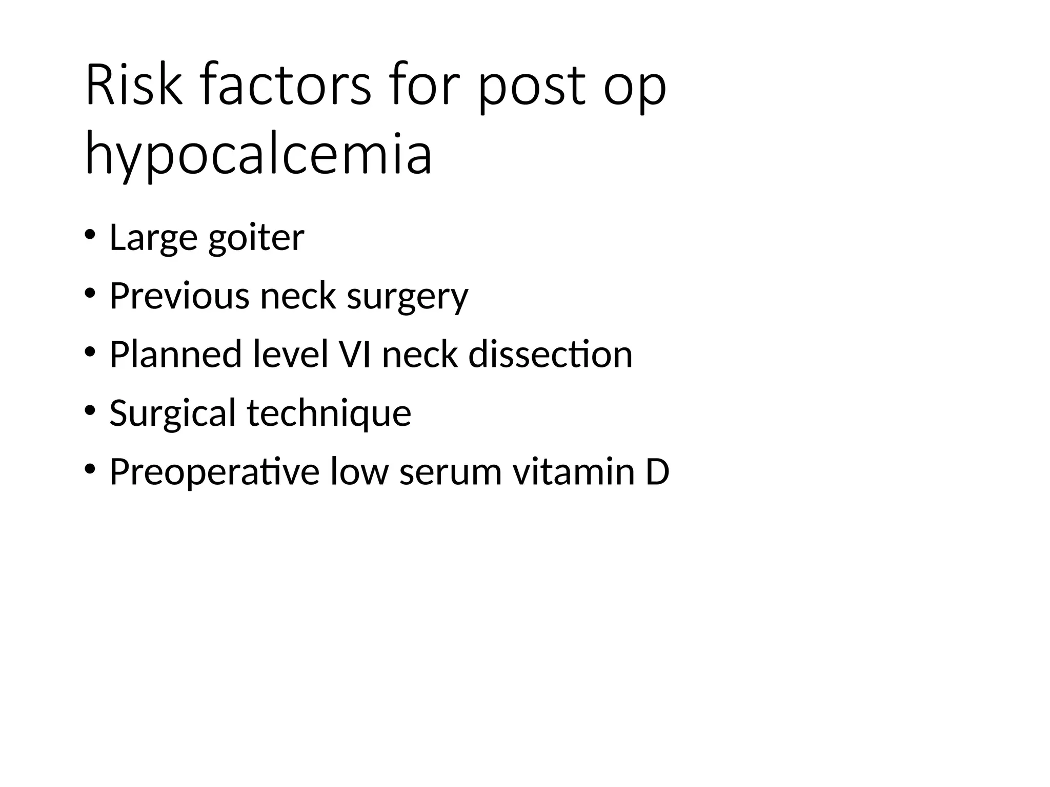 Temporary and permanent Hypocalcemia after thyroid surgery | PPT