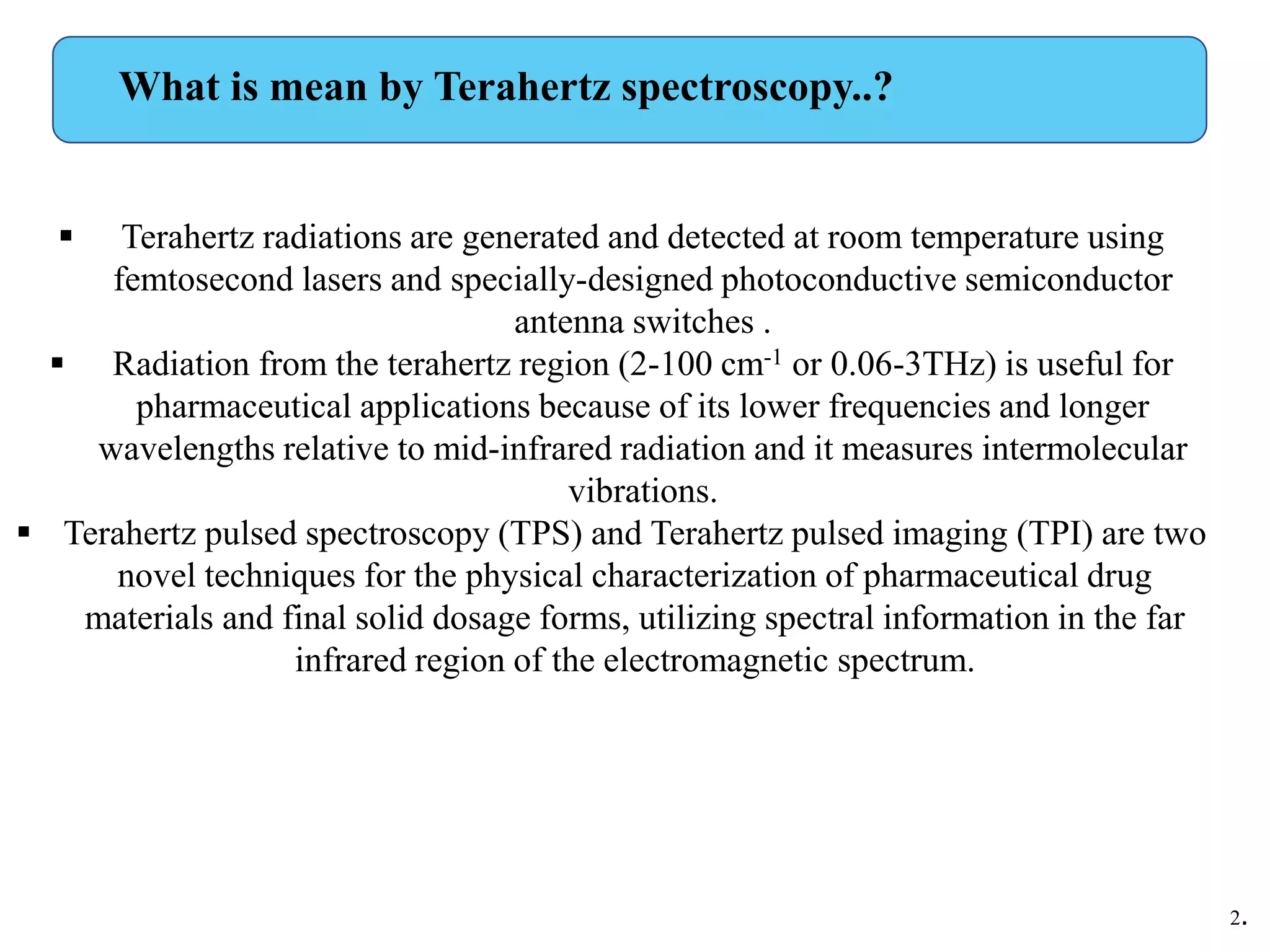 Terahertz Spectroscopy Applications in Pharmaceutical Industry. | PPTX