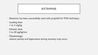 Total intravenous anaesthesia and target controlled infusion | PPTX