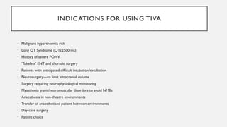 Total intravenous anaesthesia and target controlled infusion | PPTX