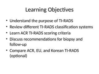 TI-RADS_Presentation.pptx and its problems | PPTX
