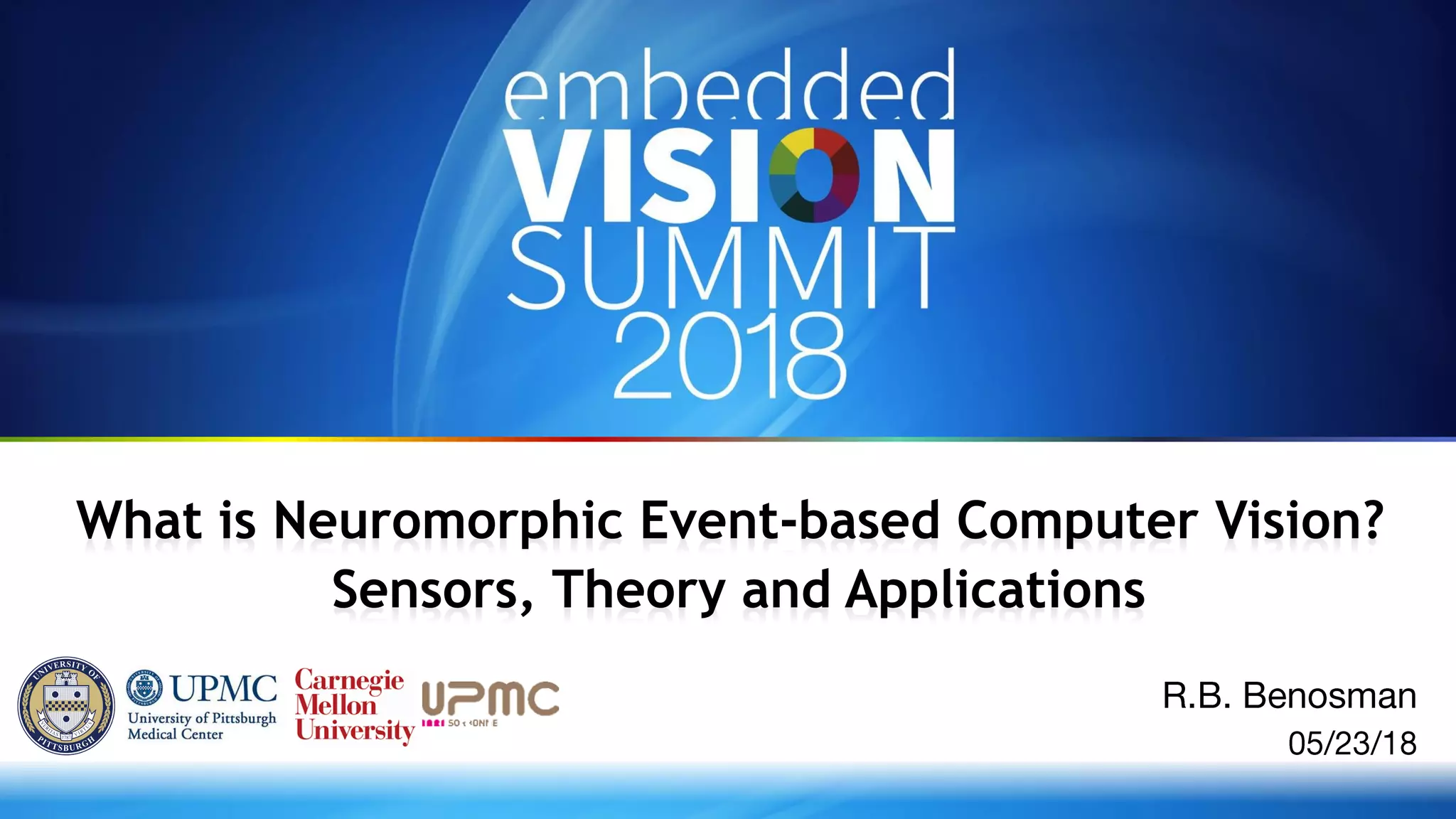 What Is Neuromorphic Event Based Computer Vision Sensors Theory And Applications A