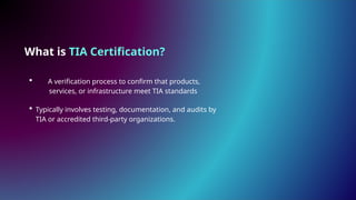 TIA-Telecommunication-Industry-Association.pptx