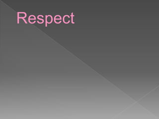 Tiana johnson respect.pptx