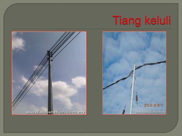 Tiang tiang elektrik dan substation malaysia | PPTX
