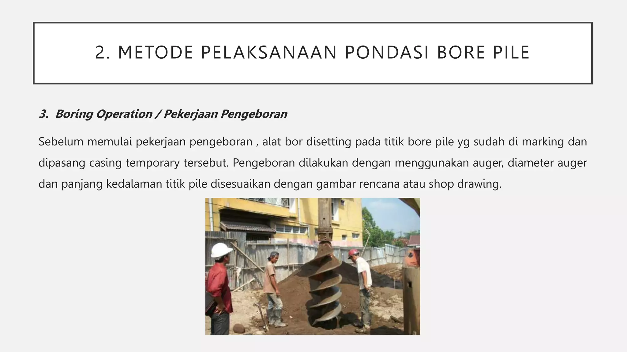 Tiang_pancang_bore_pile_terowongan.pptx
