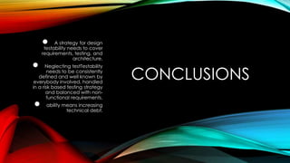Designing for Testability | PPT