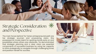 Tia Tariq's remarkable achievement in the corporate world is a ...