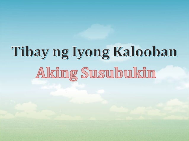 Tibay-ng-Iyong-Kalooban.pptx